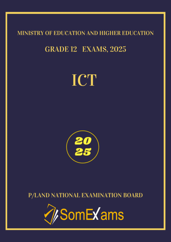 ICT exam for 2025 - somexams.com