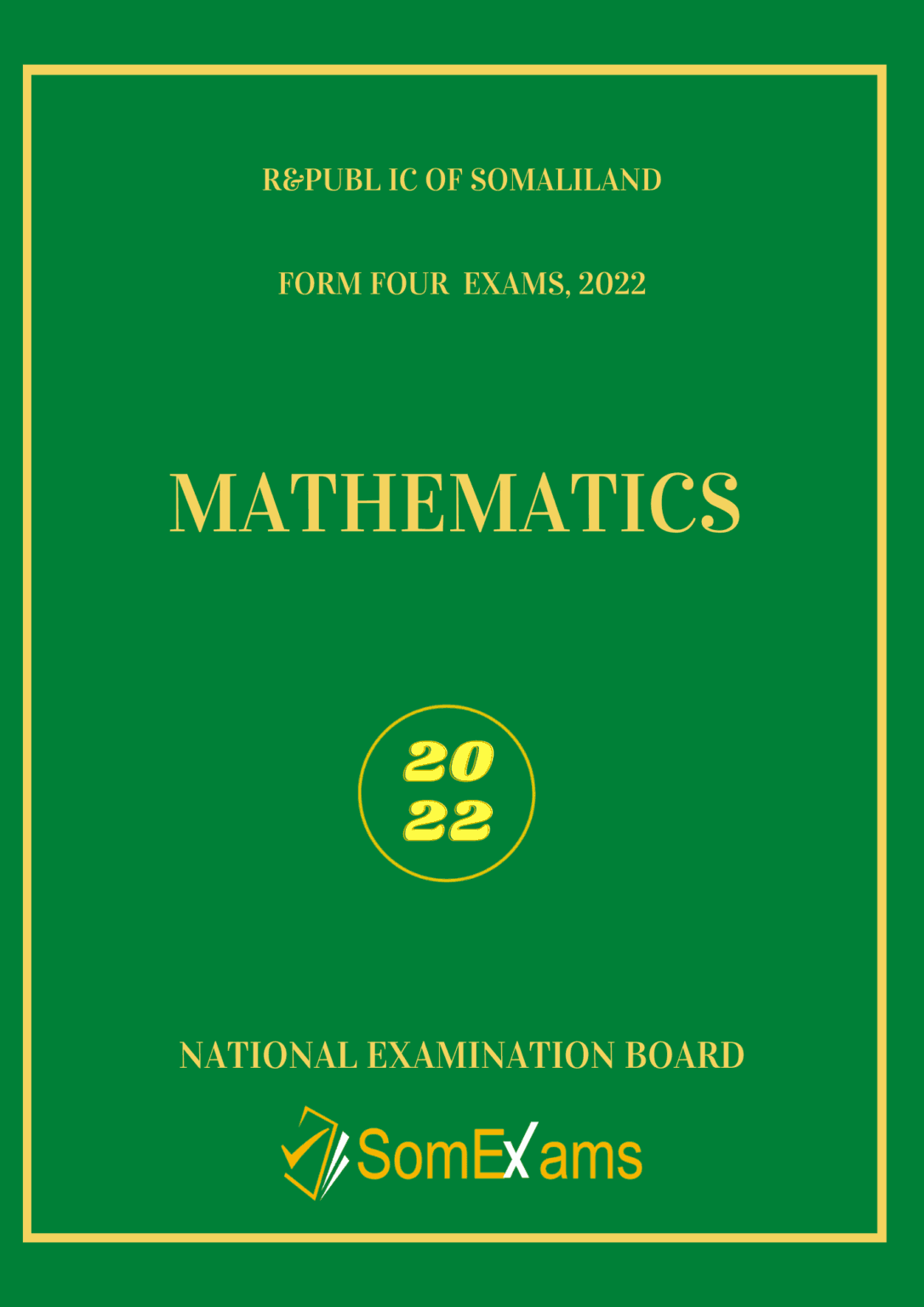 Mathematics exam for 2022 P2 - somexams.com