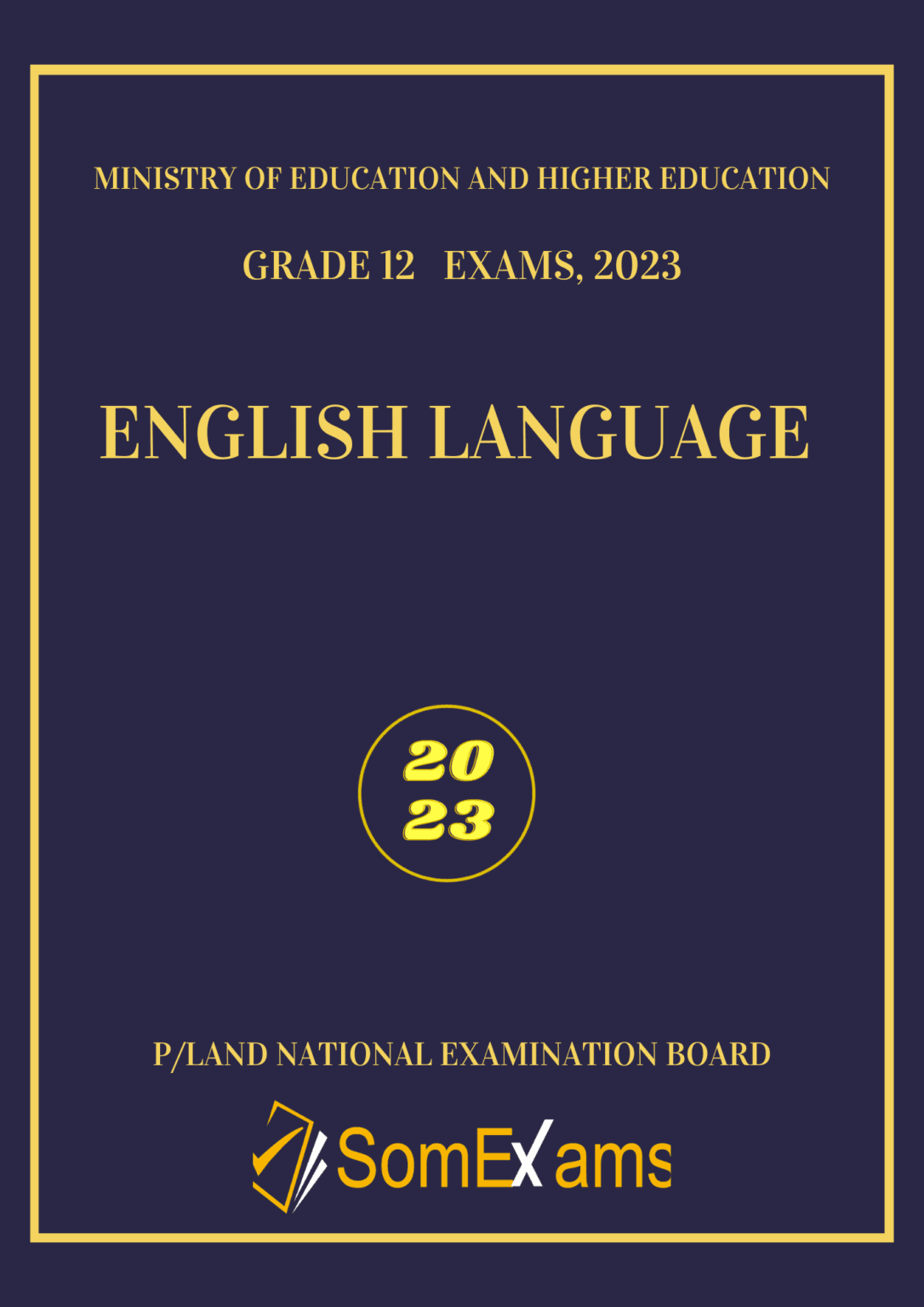 English exam for 2023 - somexams.com